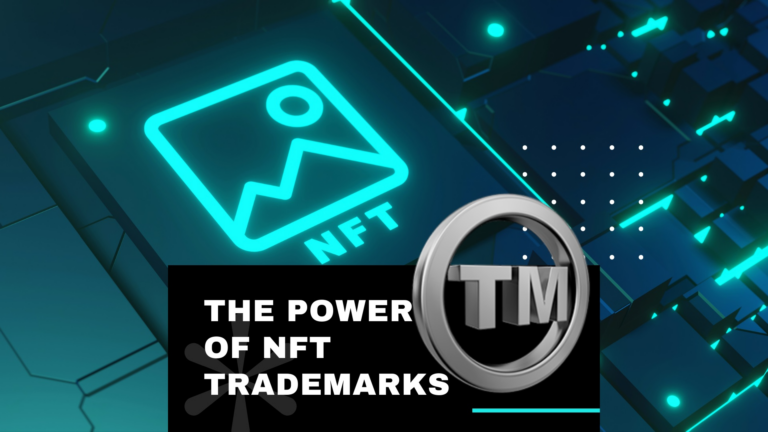 The Power of NFT Trademarks